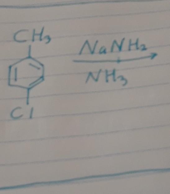 Solved CH₃ NaNH₂ NH3 Cl CL ON NaOCH NO₂ | Chegg.com