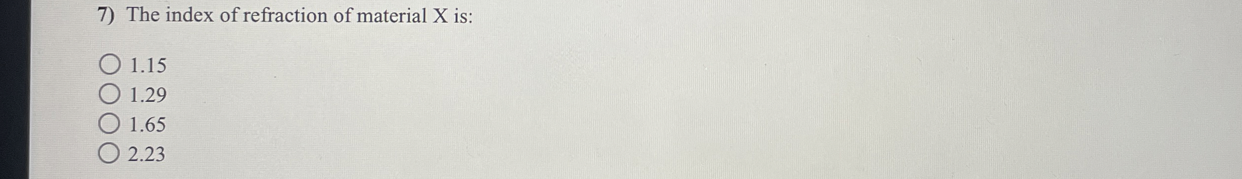 Solved The index of refraction of material x | Chegg.com