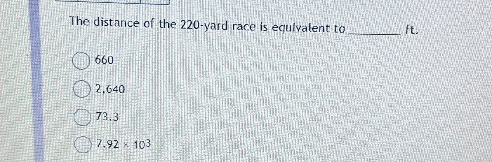 Solved The distance of the 220-yard race is equivalent | Chegg.com