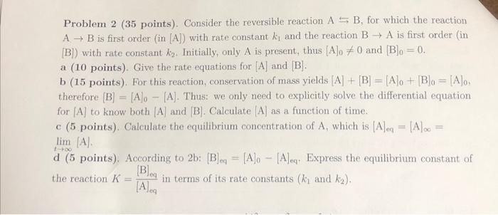Solved Problem 2 (35 points). Consider the reversible | Chegg.com