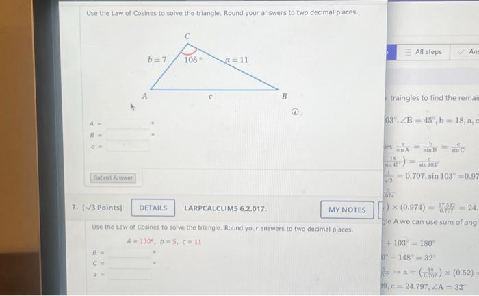 Solved Use the Law of Cosines to solve the triangle. Round | Chegg.com