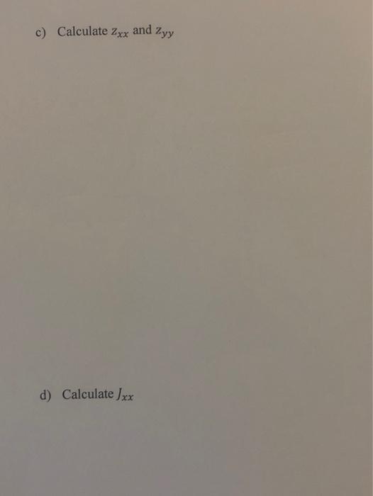 Solved Question 1 250UB25.7 X Х 1 с 310UB32.0 b) Calculate | Chegg.com