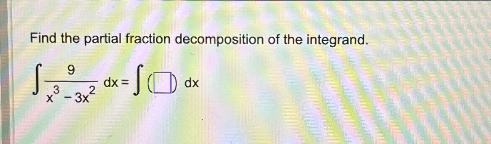 Solved Find the partial fraction decomposition of the | Chegg.com