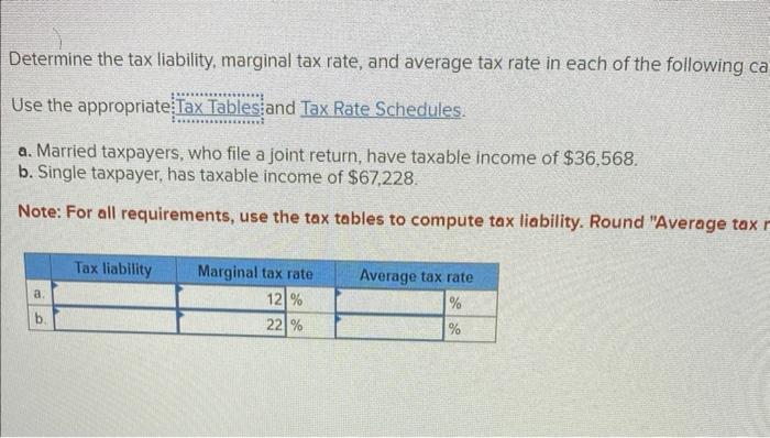 Determine the tax liability, marginal tax rate, and | Chegg.com