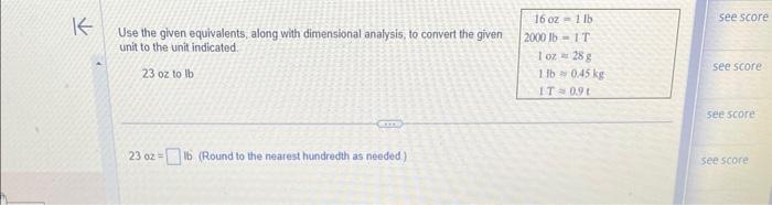 Solved Use the given equivalents, along with dimensional | Chegg.com