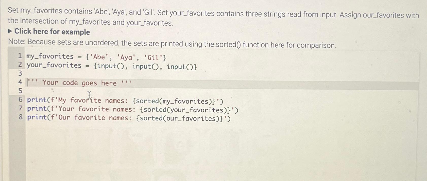 Solved Set my_favorites contains 'Abe', 'Aya', and 'Gil'. | Chegg.com