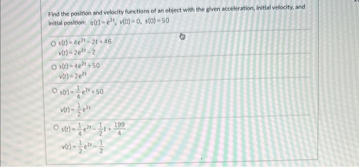 Solved Find the position and velocity functions of an object | Chegg.com