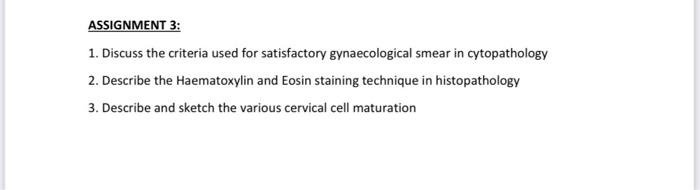Solved ASSIGNMENT 3: 1. Discuss the criteria used for | Chegg.com