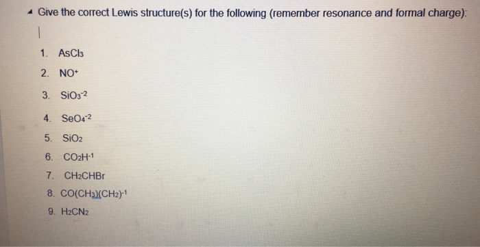 Solved . Give the correct Lewis structure(s) for the | Chegg.com
