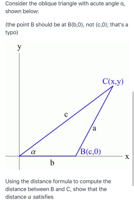 Solved Consider the oblique triangle with acute angle a, | Chegg.com
