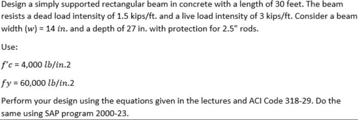 Solved Design a simply supported rectangular beam in | Chegg.com