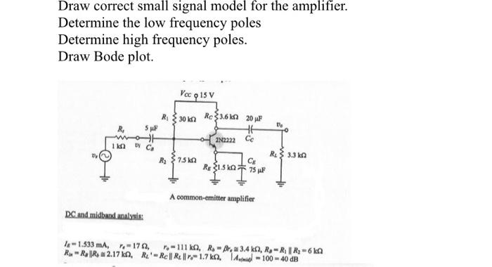 Solved Draw correct small signal model for the amplifier. | Chegg.com