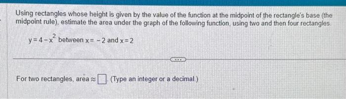 Solved Using rectangles whose height is given by the value | Chegg.com