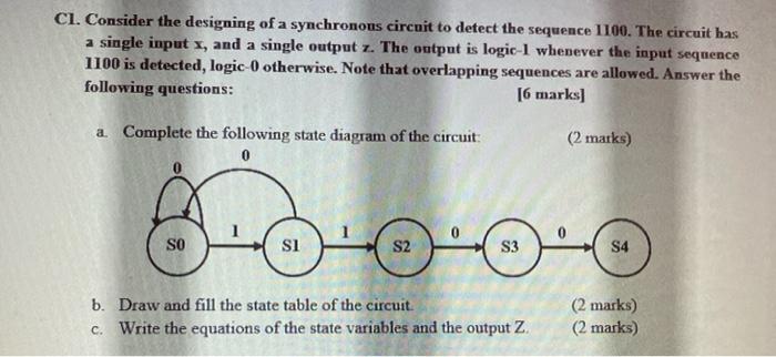 Solved Cl. Consider the designing of a synchronous circuit | Chegg.com