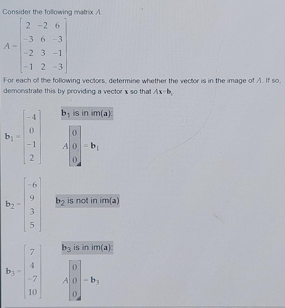 Solved Consider the following matrix A: 2 -2 6 -3 6 -3 -2 3 | Chegg.com