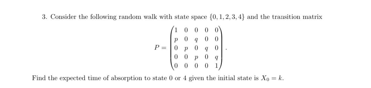 Solved by an EXPERT Consider the following random walk with state space | Chegg.com