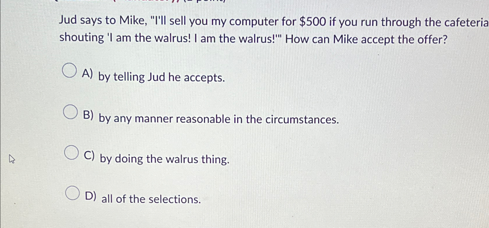 Solved Jud says to Mike, "I'll sell you my computer for $500 | Chegg.com