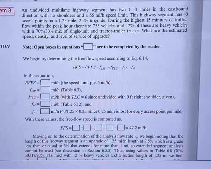 Solved An undivided multilane highway segment has two 11−ft | Chegg.com