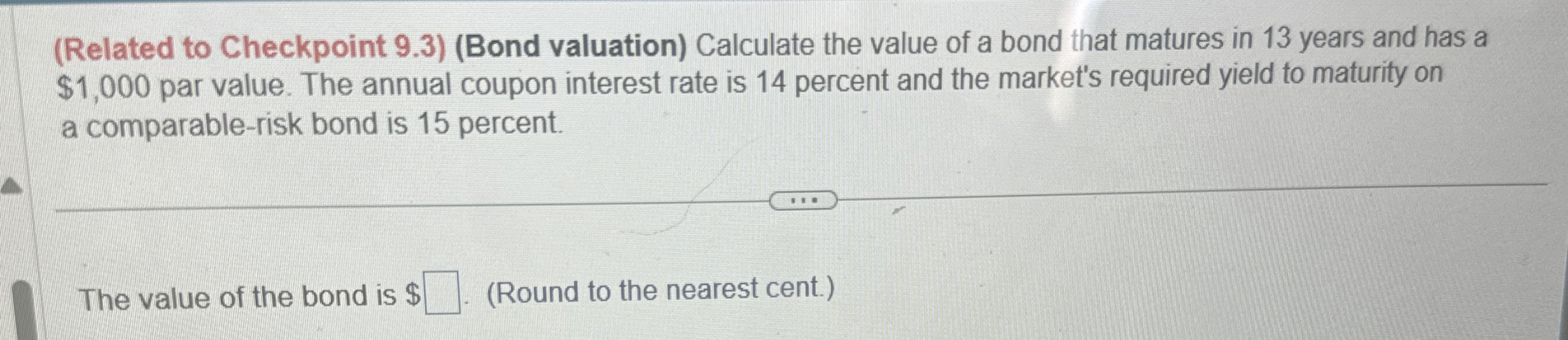 Solved (Related to Checkpoint 9.3) (Bond valuation) | Chegg.com