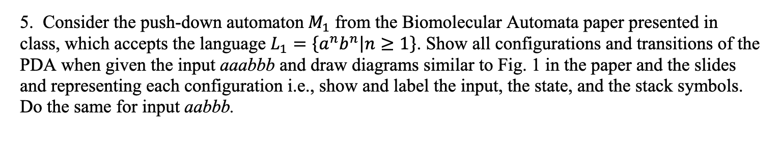 Solved Consider the push-down automaton M1 ﻿from the | Chegg.com