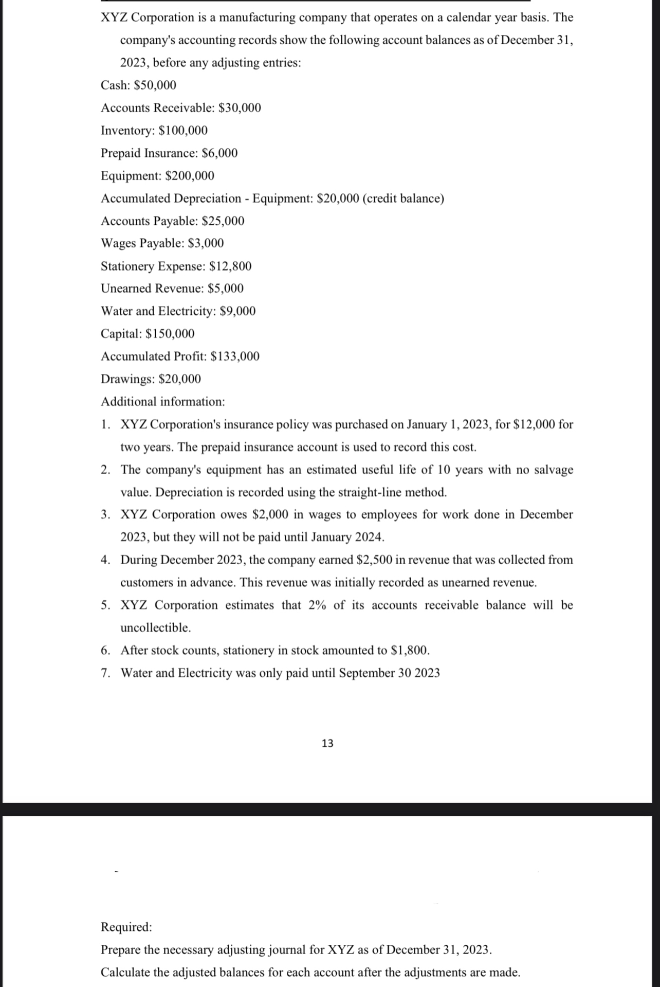 Solved XYZ Corporation is a manufacturing company that | Chegg.com