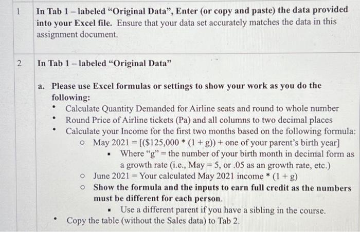 In Tab 1 - labeled "Original Data", Enter (or copy | Chegg.com