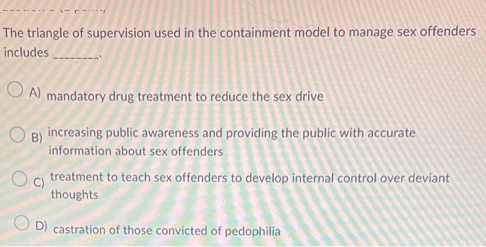 The triangle of supervision used in the containment | Chegg.com