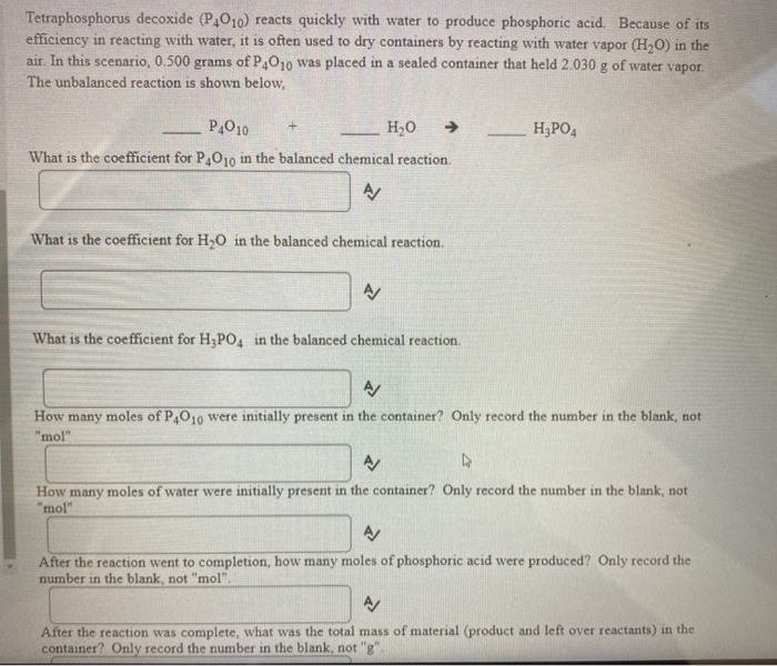 Solved Tetraphosphorus decoxide (PA010) reacts quickly with | Chegg.com