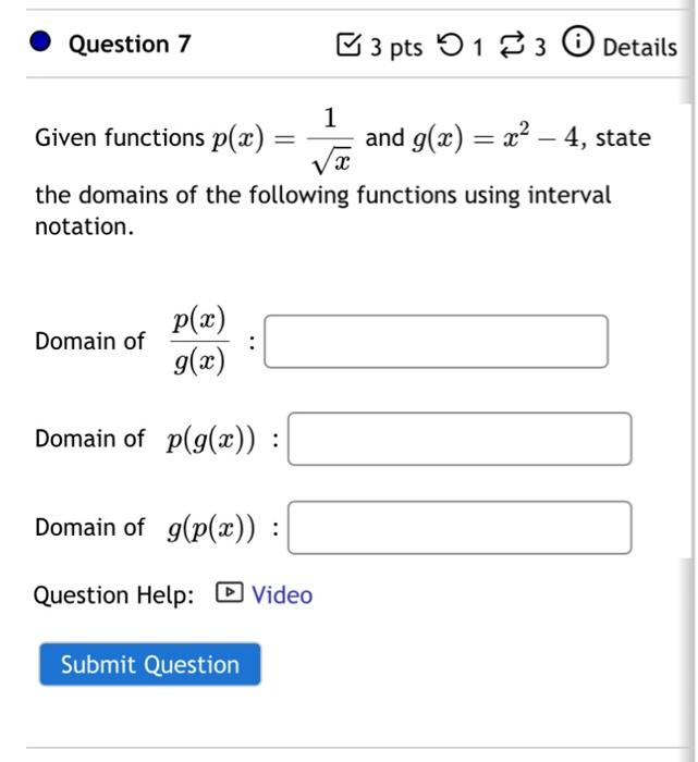 Solved Given functions p(x)=x1 and g(x)=x2−4, state the | Chegg.com