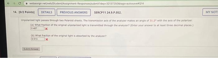Solved Unpolarized light passes through two Polaroid sheets. | Chegg.com