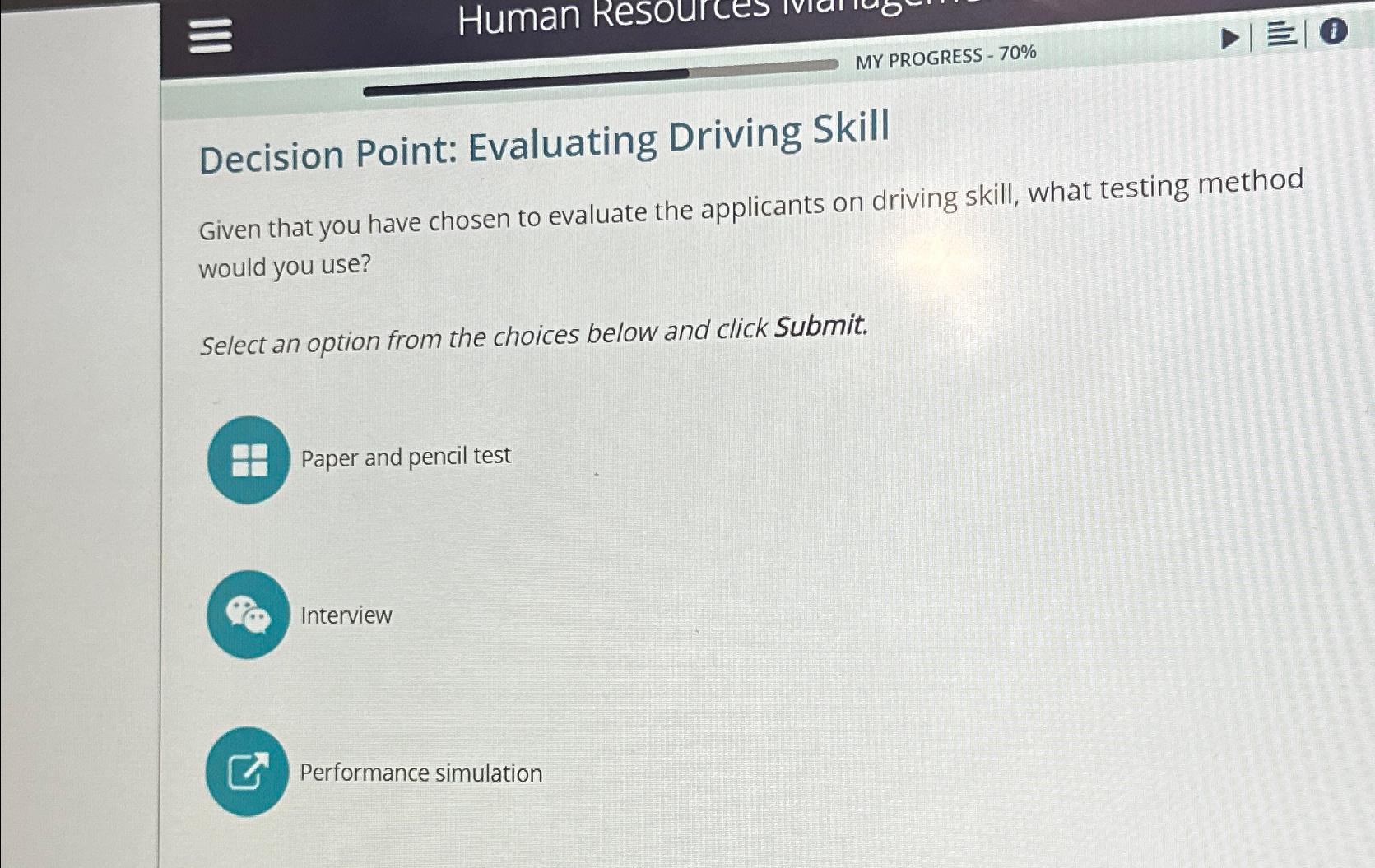 Solved MY PROGRESS - 70%(1)Decision Point: Evaluating | Chegg.com Solved MY PROGRESS - 70%(1)Decision Point: Evaluating | Chegg.com