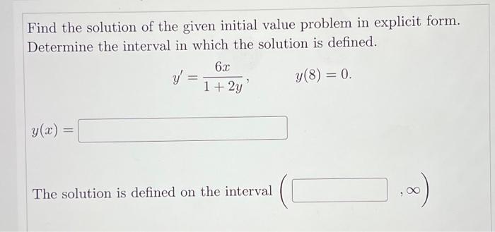 Solved Find the solution of the given initial value problem | Chegg.com