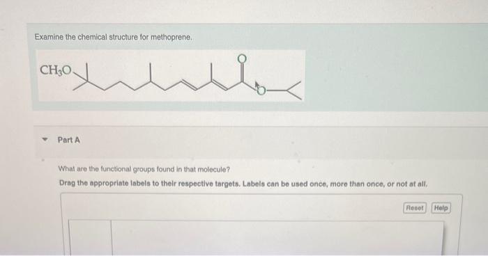 Solved Examine the chemical structure for methoprene. Part A | Chegg.com