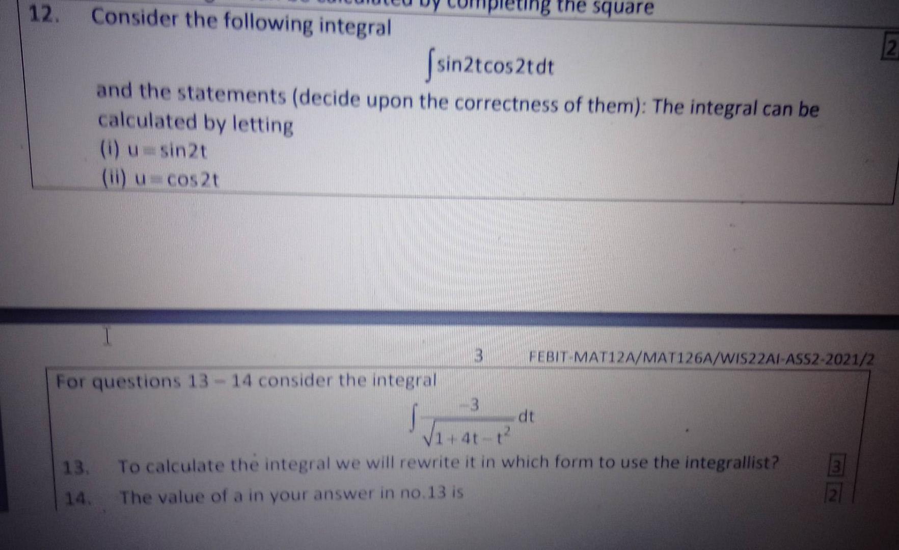 Solved 12 the square 12. Consider the following integral | Chegg.com