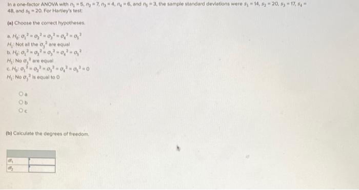 Solved In a one-foctor ANOVA with n1=5,n2=7,n3=4,n4=6, and | Chegg.com