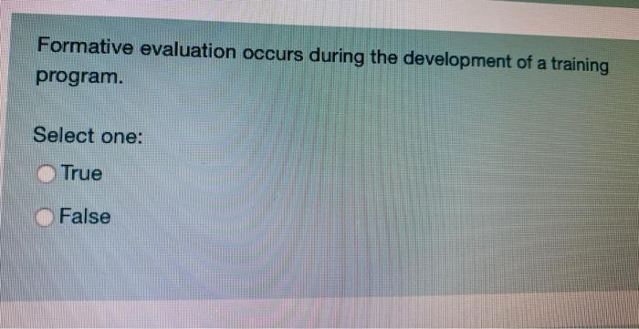 Solved Formative evaluation occurs during the development of | Chegg.com