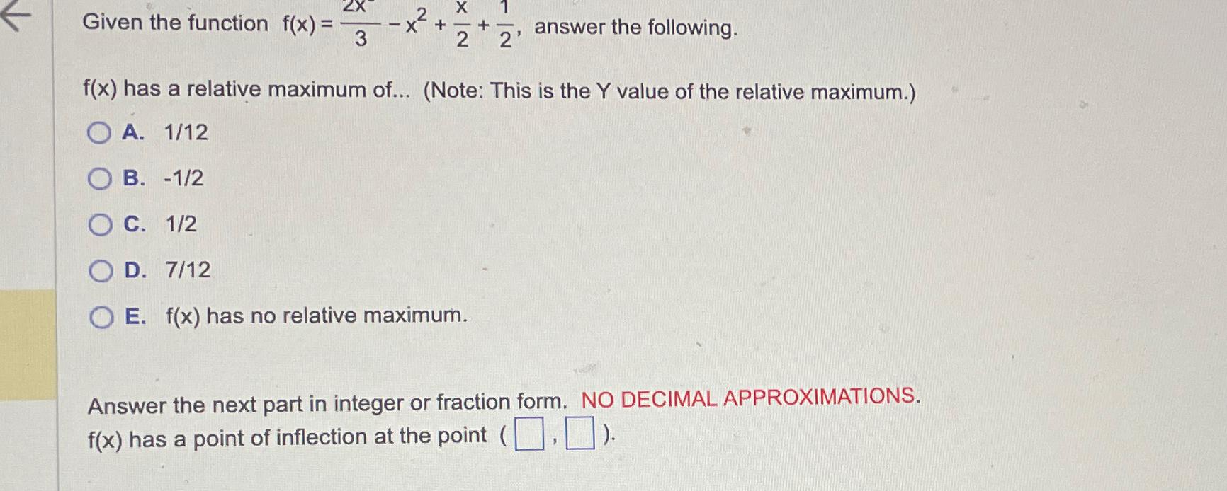 Solved Given the function f(x)=2x3-x2+x2+12, ﻿answer the | Chegg.com