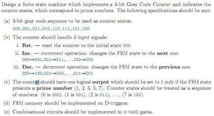 Design a finite state machine which implements a | Chegg.com