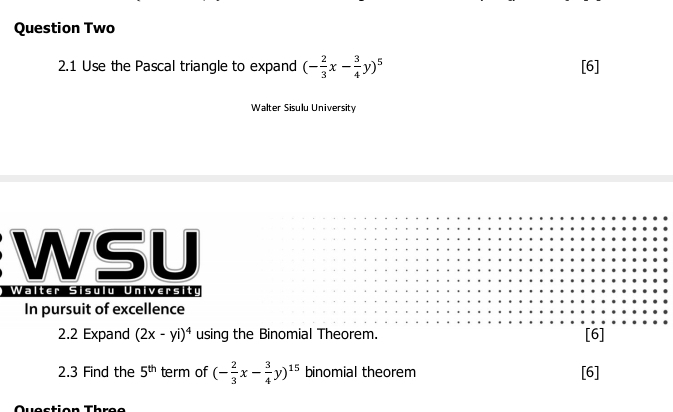 Solved Question Two2.1 ﻿Use the Pascal triangle to expand | Chegg.com