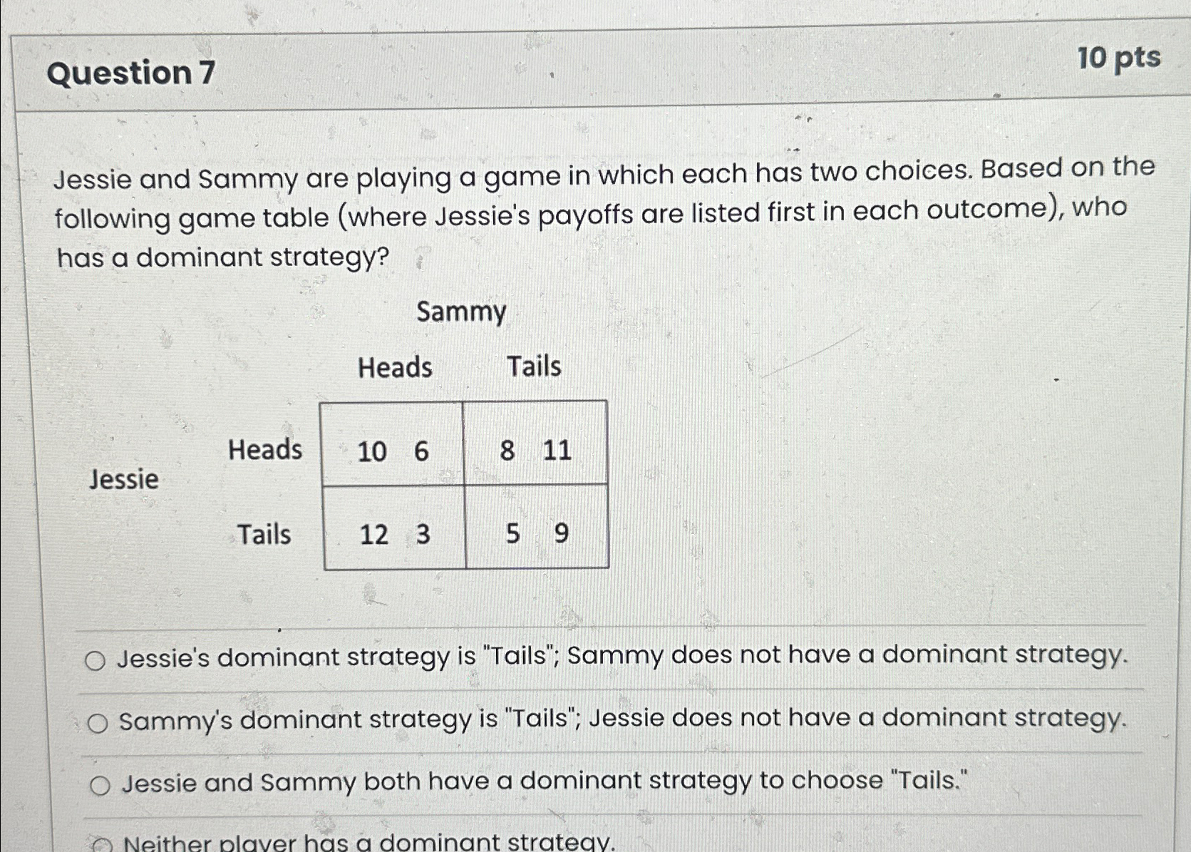 Solved Question 710 ﻿ptsJessie and Sammy are playing a game | Chegg.com