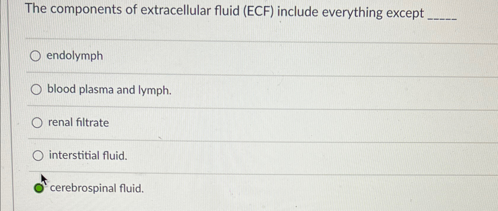 Solved The components of extracellular fluid (ECF) ﻿include | Chegg.com