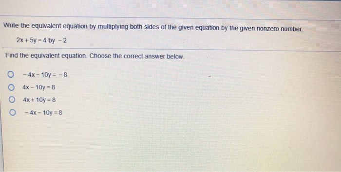 Solved Write the equivalent equation by multiplying both | Chegg.com