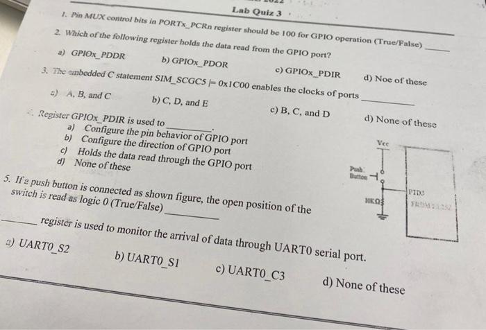 Solved 1. Pin MUX control bits in PORTX_PCRn register should | Chegg.com
