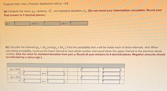 Solved Suppose that x has a Poisson distribution with μ=3.8. | Chegg.com