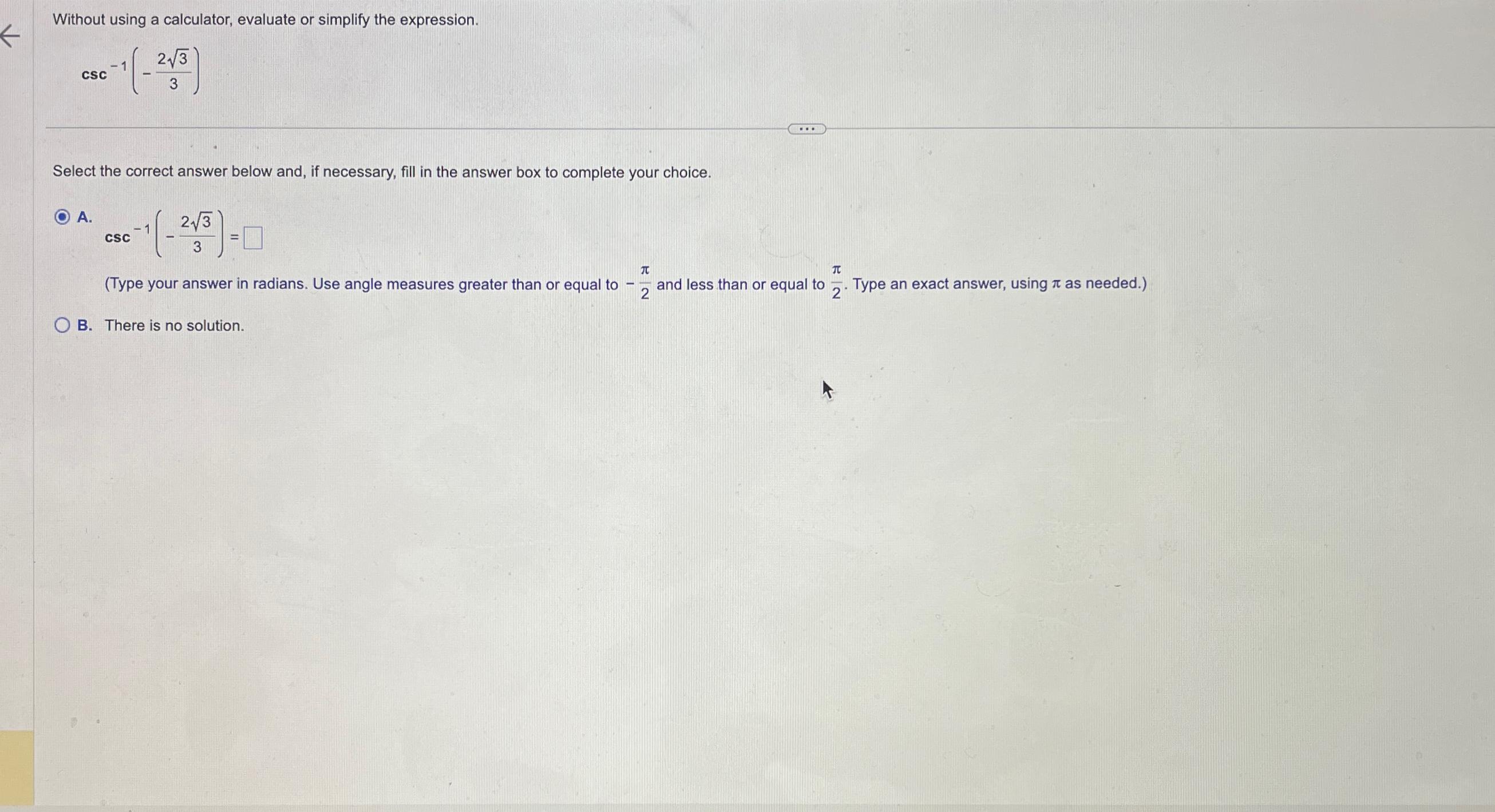 Solved Without using a calculator, evaluate or simplify the | Chegg.com