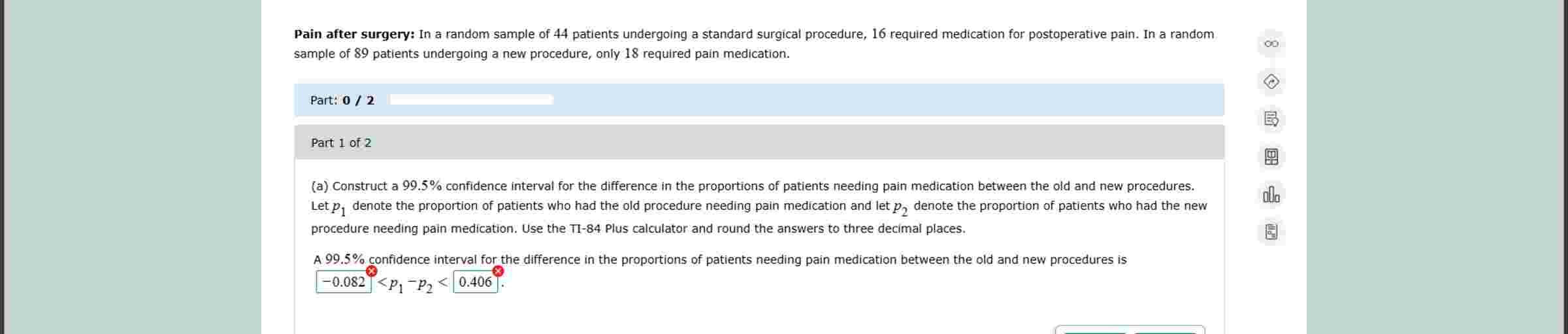 Solved Pain after surgery: In ﻿a random sample of 44 | Chegg.com
