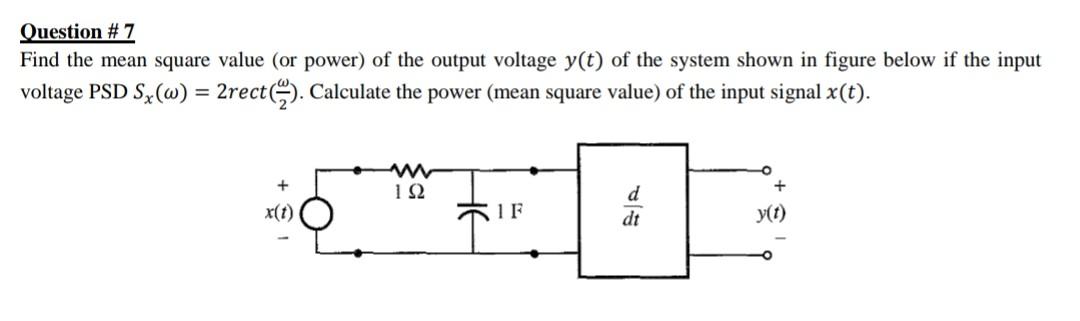 Solved Question \# 7 Find the mean square value (or power) | Chegg.com