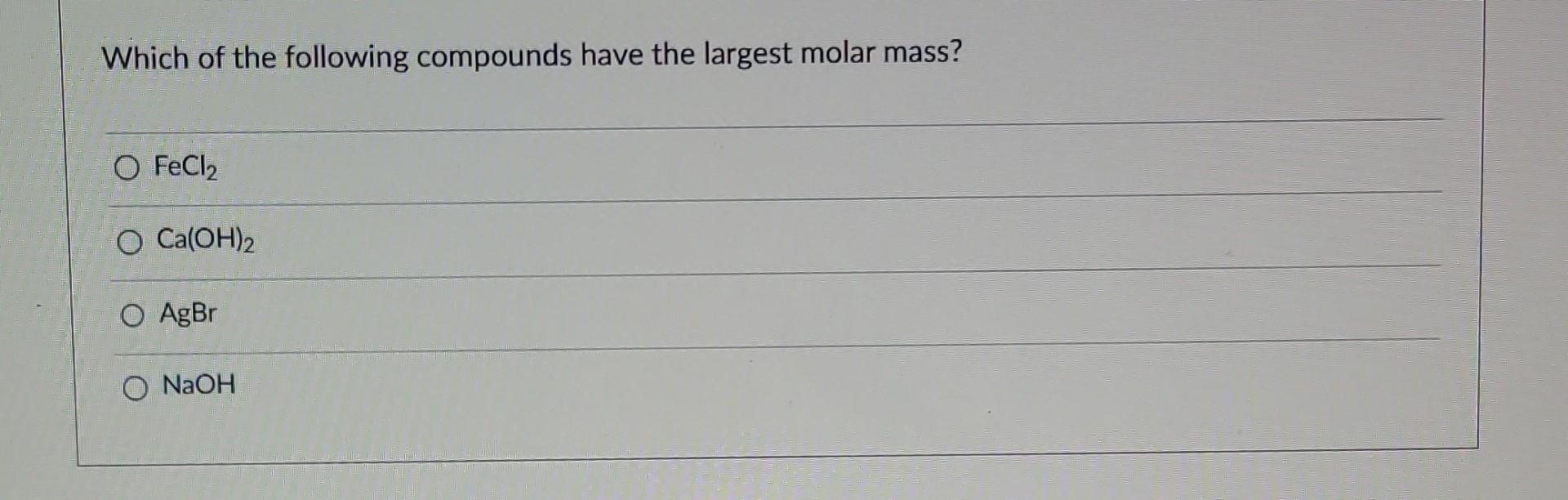 Solved Which of the following compounds have the largest | Chegg.com