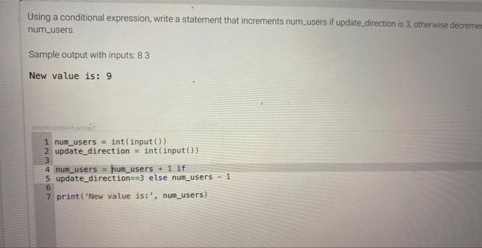 Solved Using a conditional expression, write a statement | Chegg.com