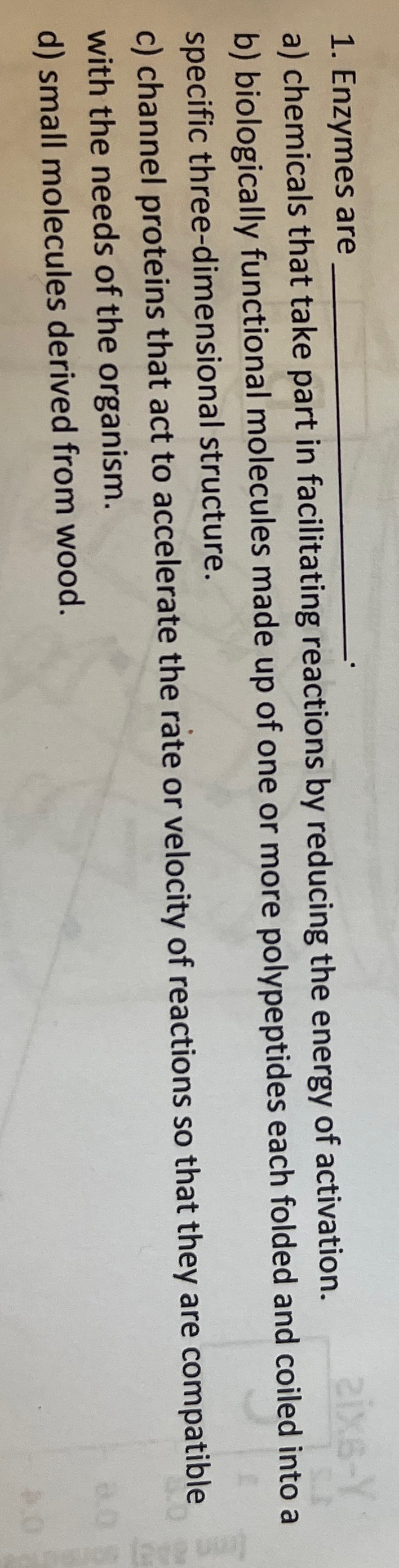 Solved Enzymes are q, ﻿a) ﻿chemicals that take part in | Chegg.com